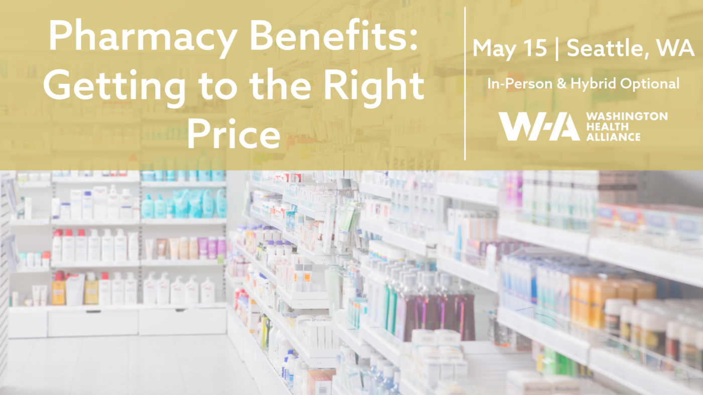 Featured Events - Washington Health Alliance